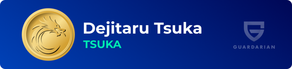 What is Dejitaru Tsuka? Comprehensive TSUKA Token Review